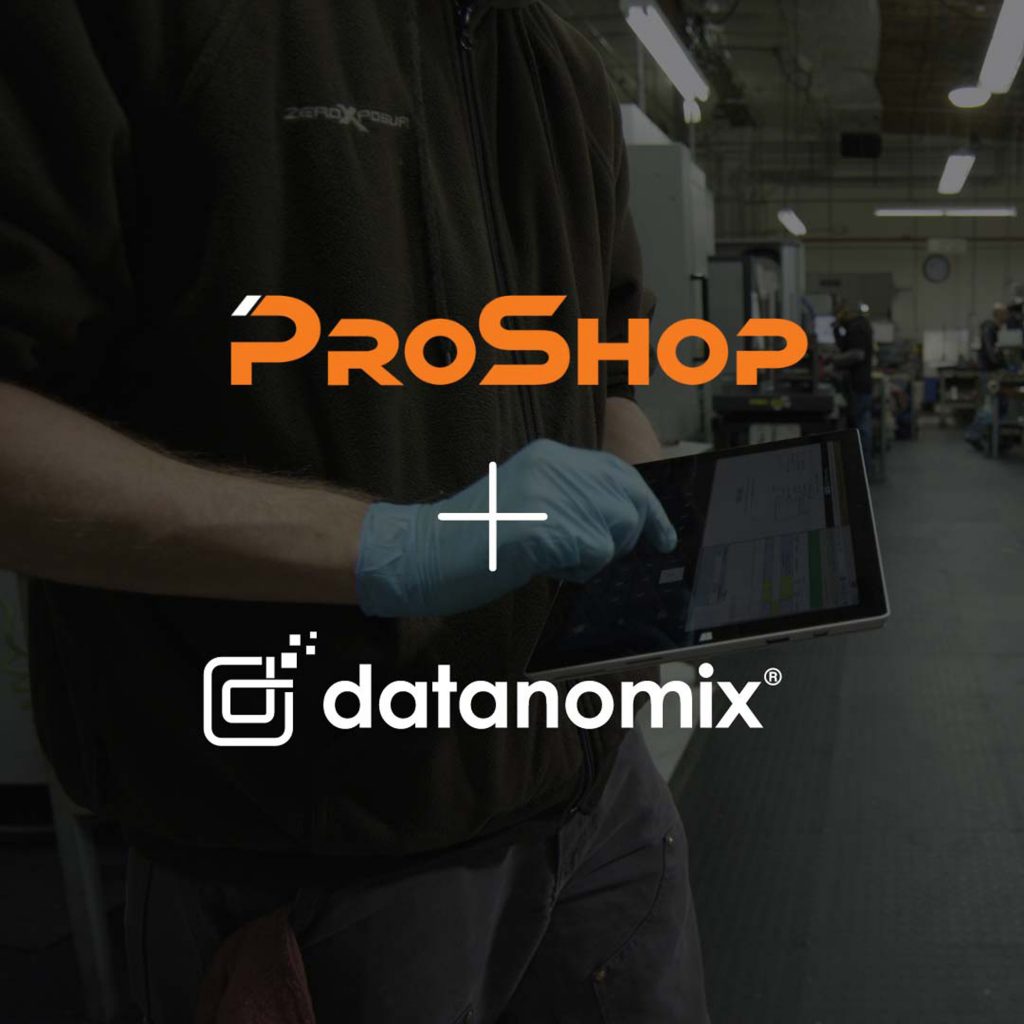 ProShop ERP and Datanomix Partner to Deliver Automated Job Costing and More for Precision ...
